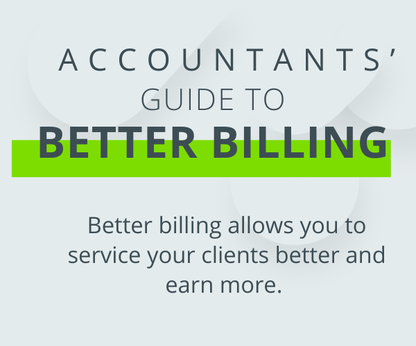 A Better Accounting Billing Guide for a Better Practice